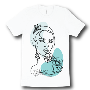 Confidence Has No Competition - Lilyway Designs